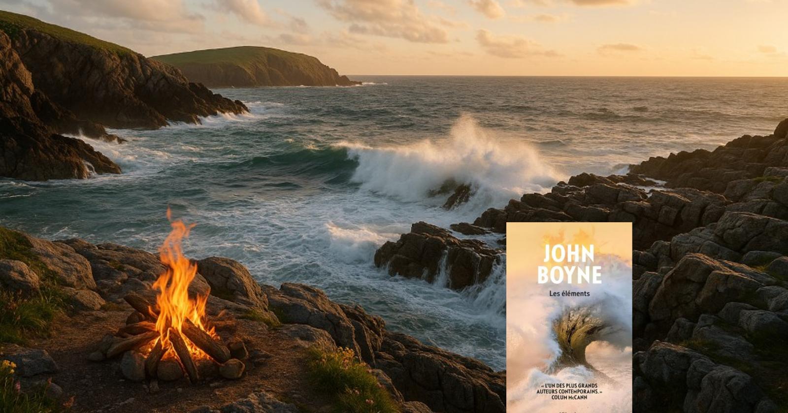 "Les Éléments" de John Boyne : quand la culpabilité traverse eau, terre, feu et air